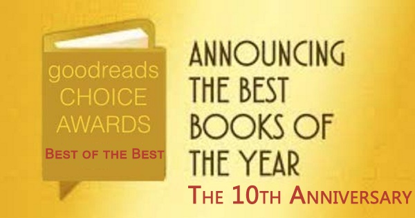 Best of the Best: Ten Years of Goodreads Choice Awards Winners